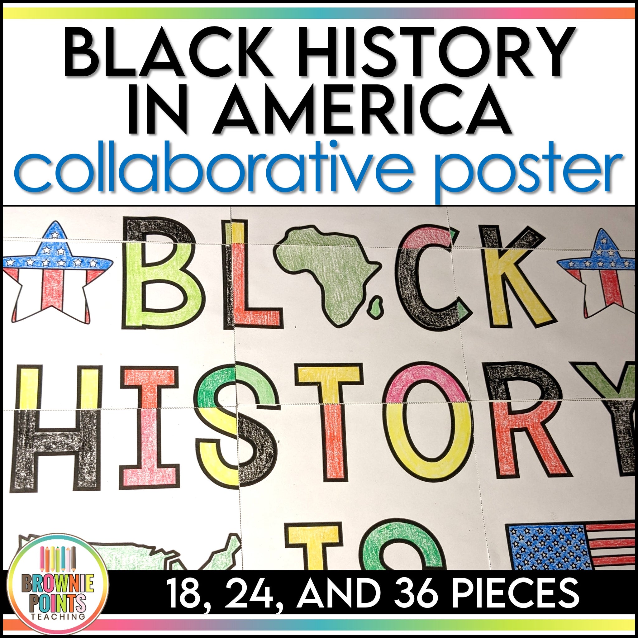 Black History Month Collaborative Poster – Brownie Points Teaching Shop