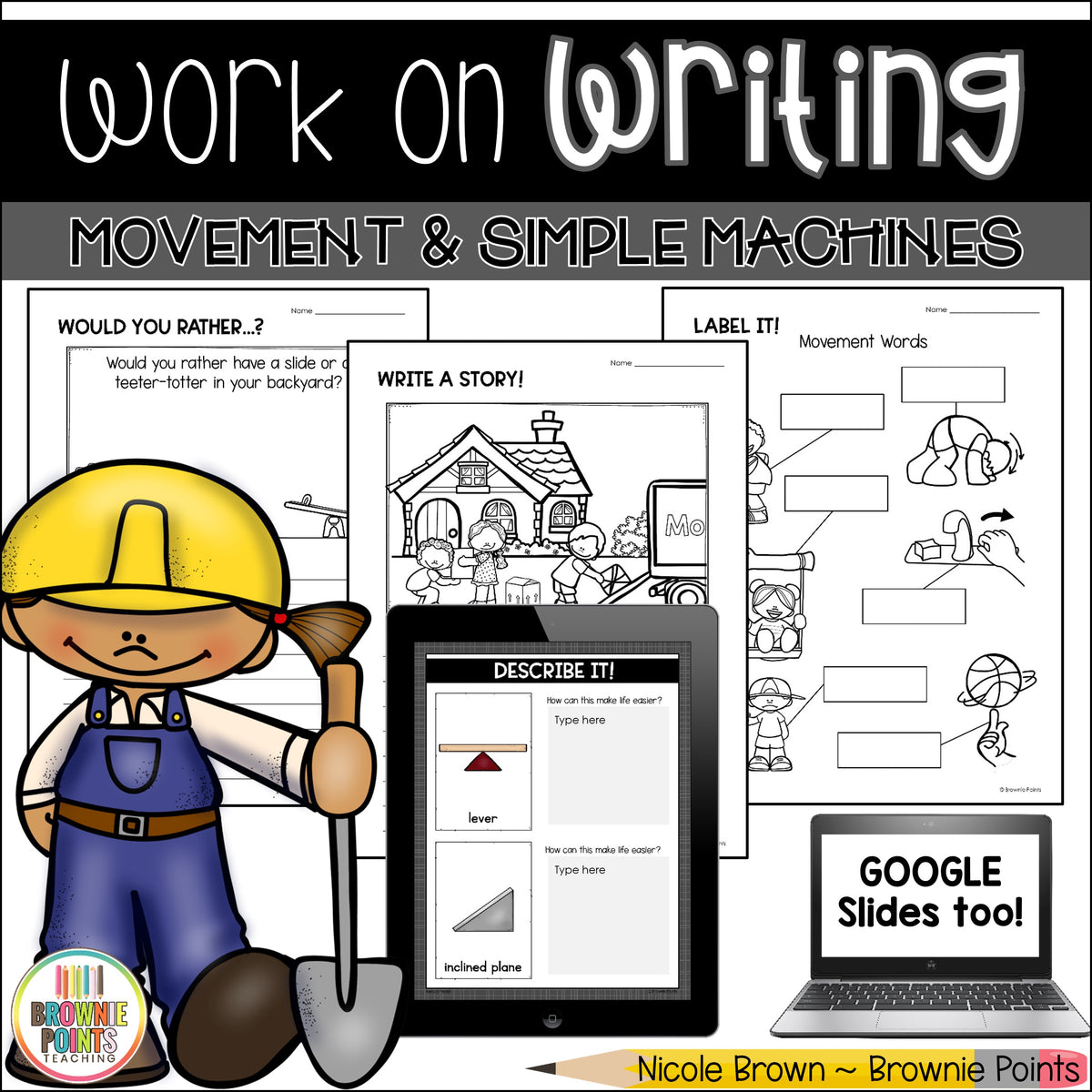 Work on Writing - Simple Machines and Movement – Brownie Points ...