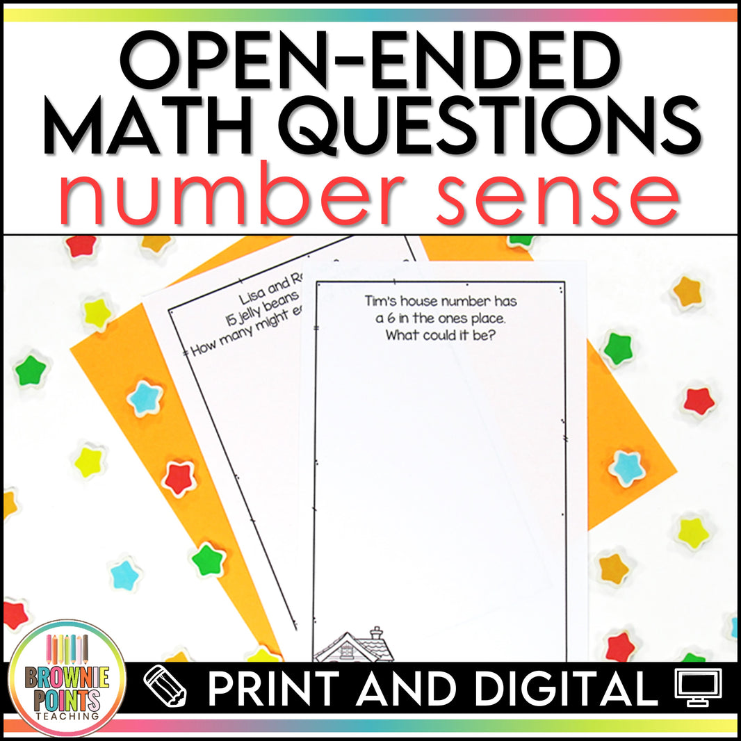 Open-Ended Math Questions – Brownie Points Teaching Shop