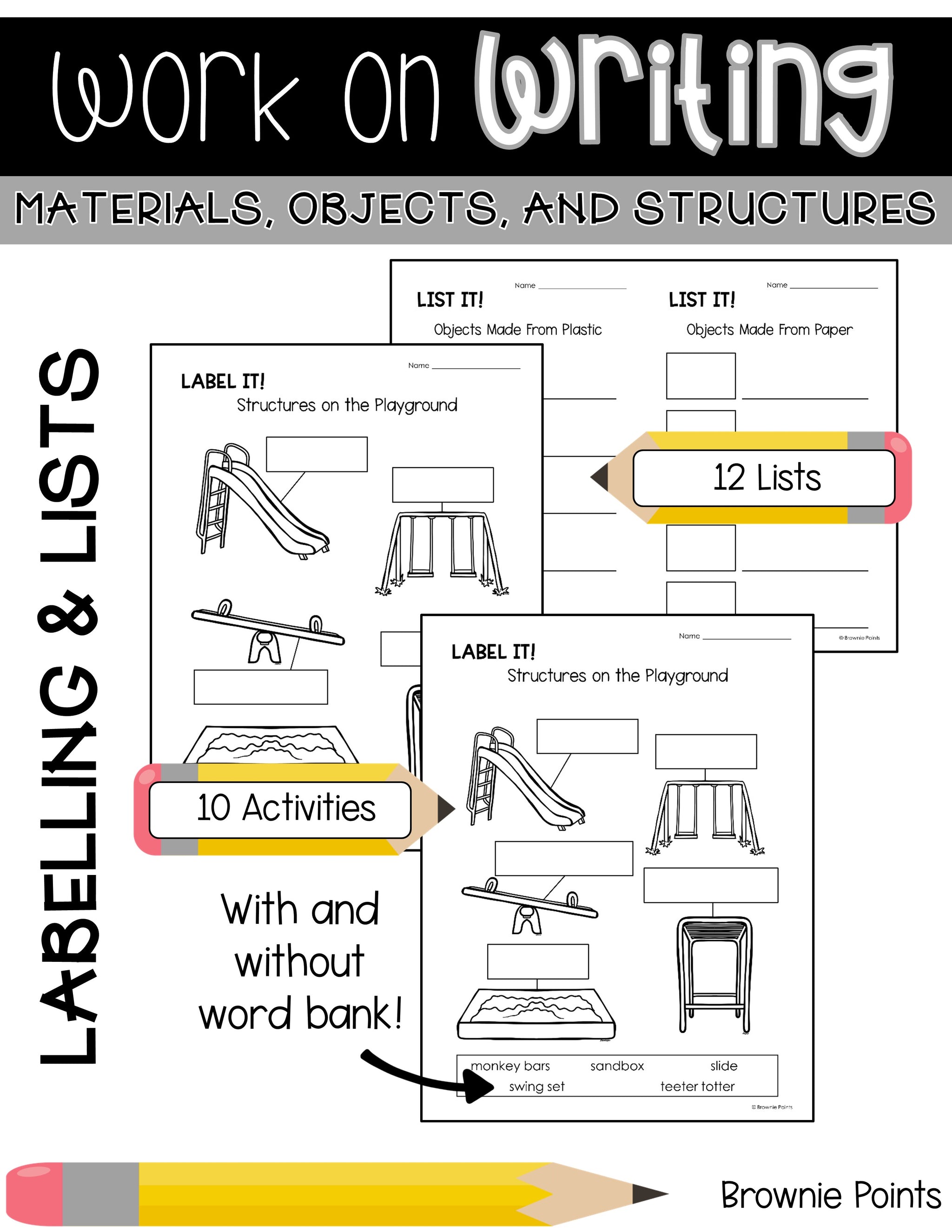 Work on Writing - Materials, Objects, and Structures – Brownie Points ...